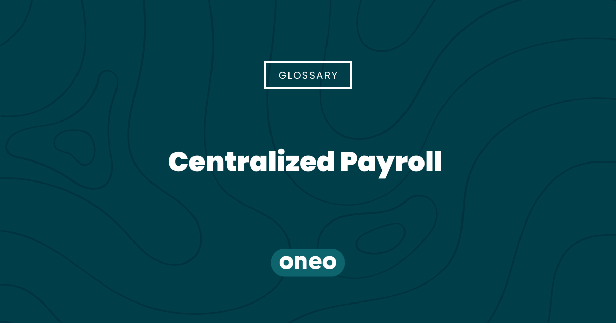 Centralized payroll - Oneo
