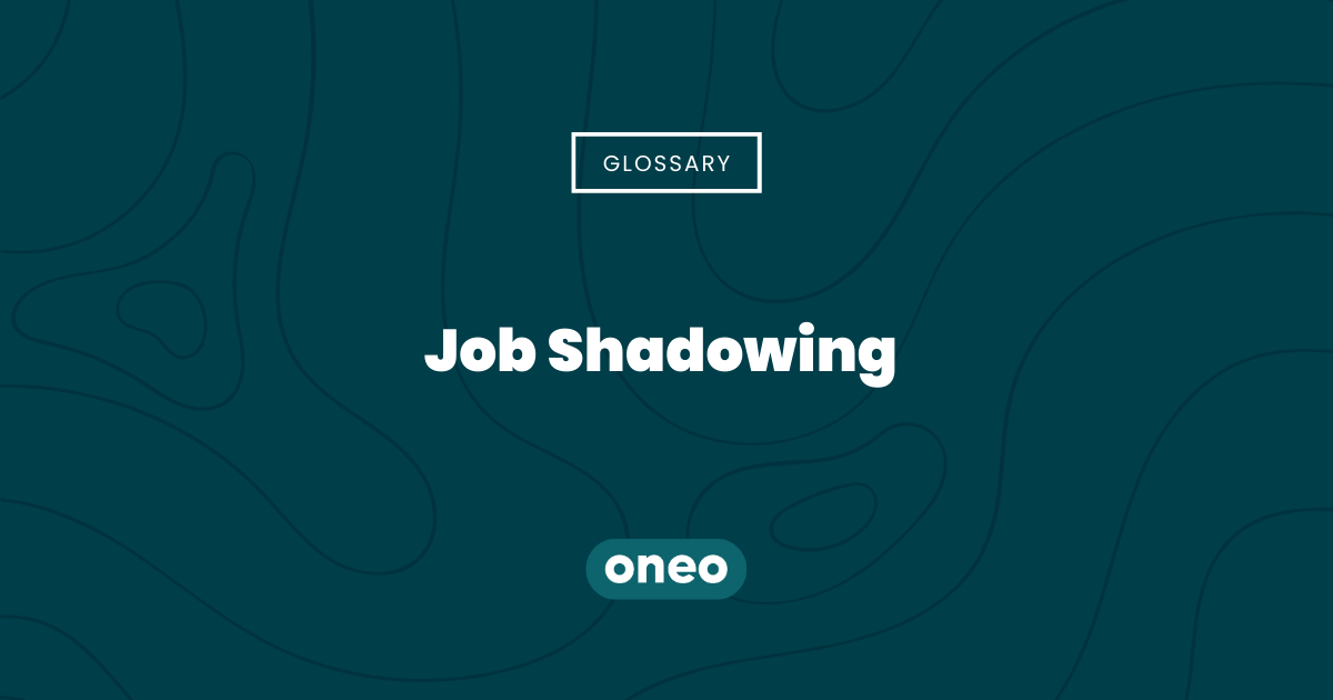 Job Shadowing - Oneo