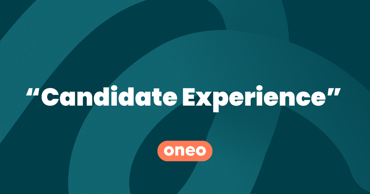 Candidate Experience - Oneo